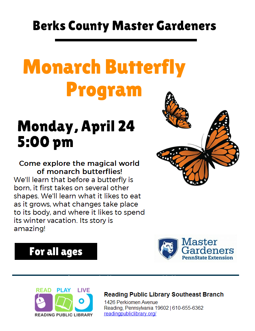 Monarch Butterfly Program - Reading Public Library