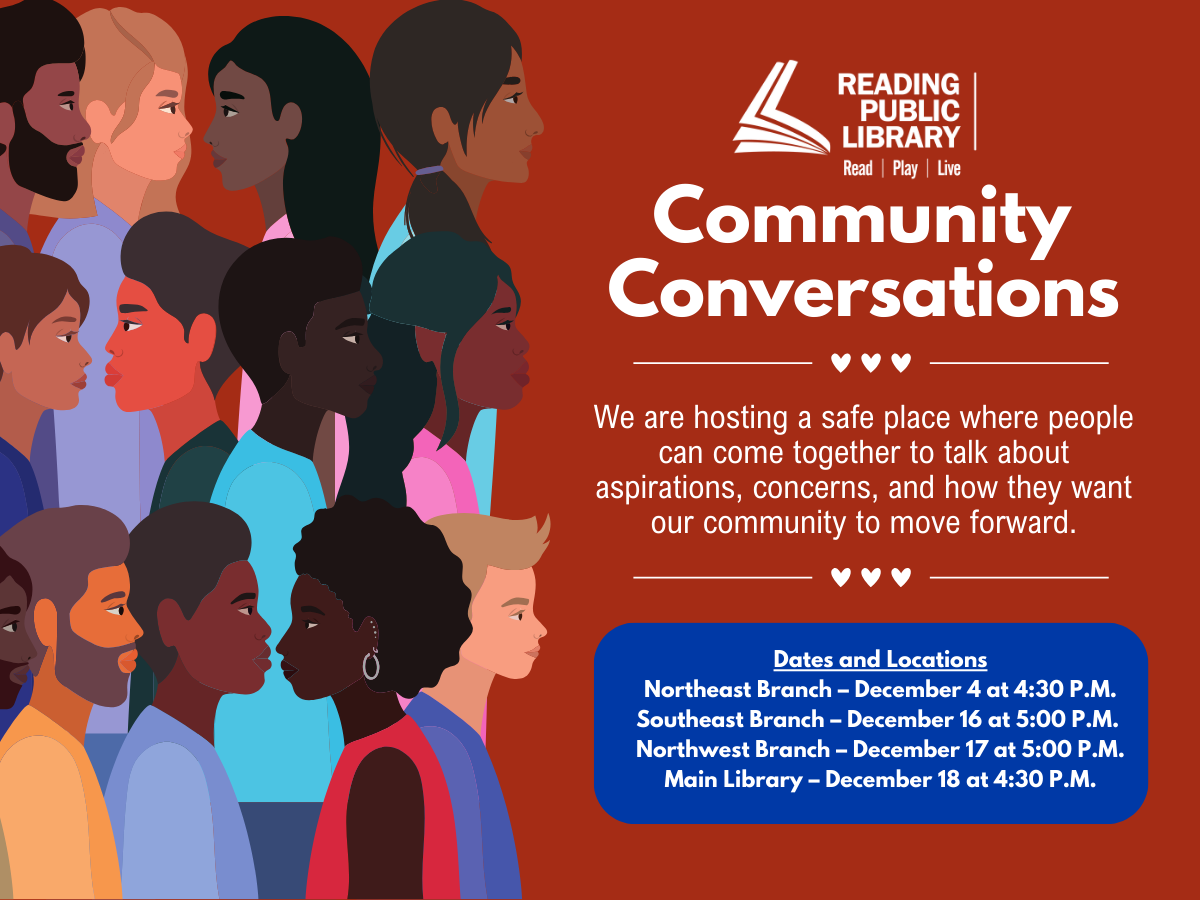 Community Conversations: Main Library - Reading Public Library