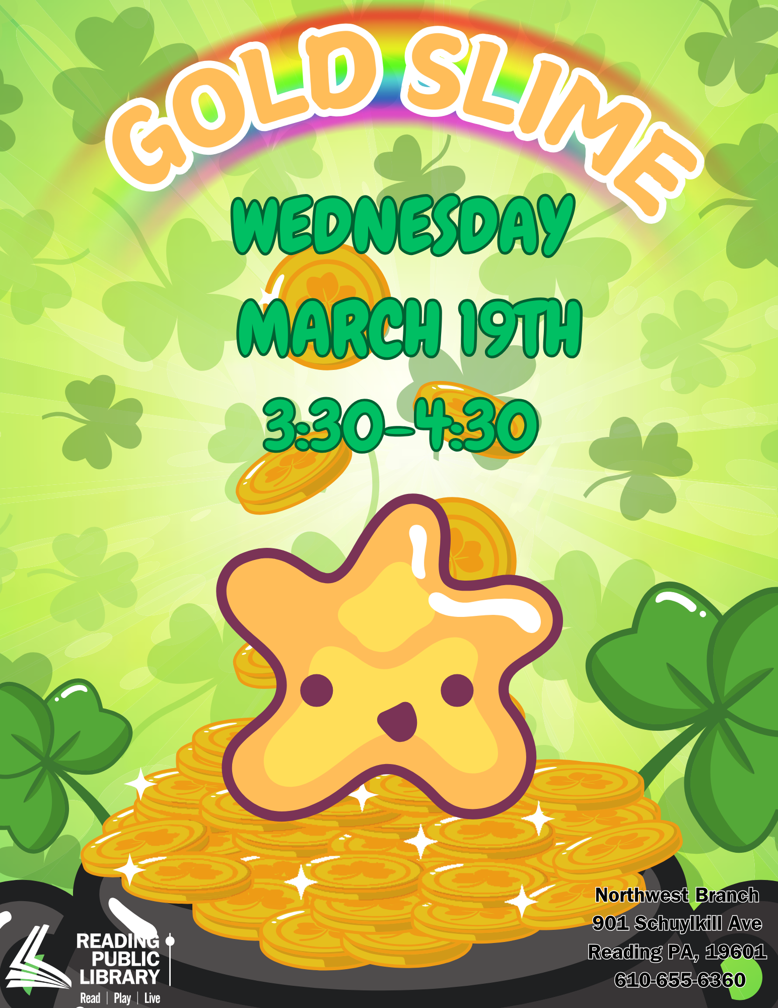 STEAM: Gold Slime - Reading Public Library